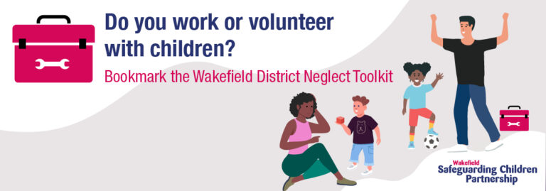 Campaigns - Wakefield Safeguarding Children
