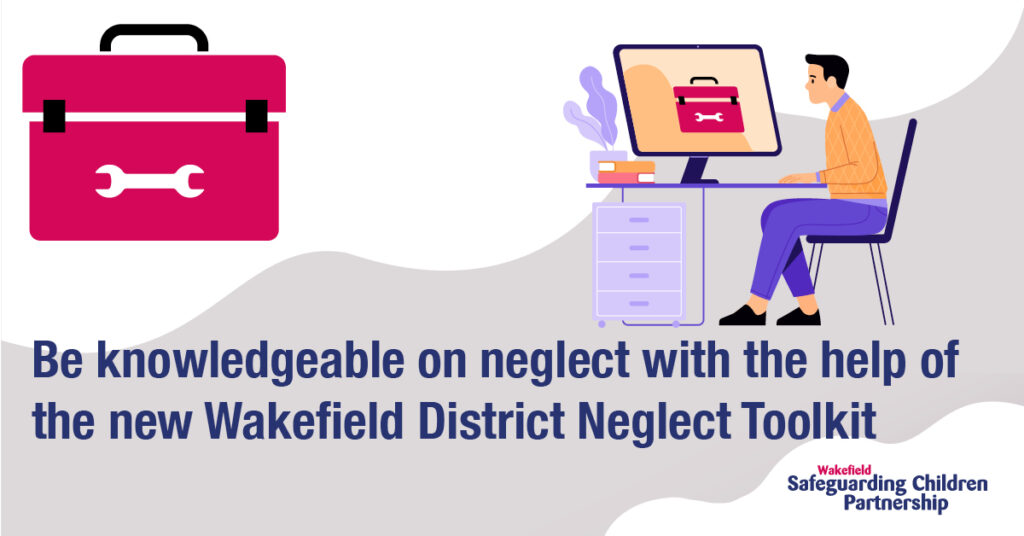 Campaigns - Wakefield Safeguarding Children