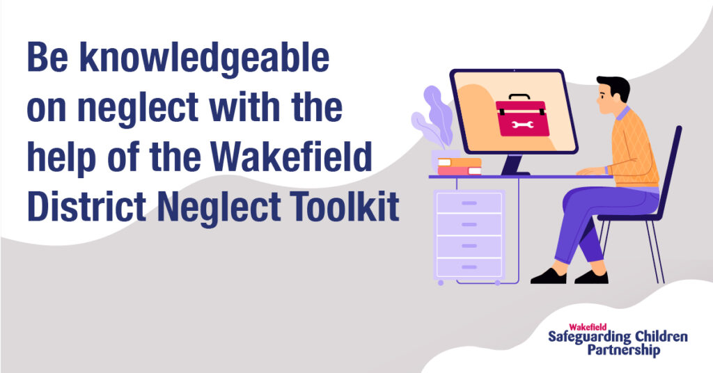 Campaigns - Wakefield Safeguarding Children